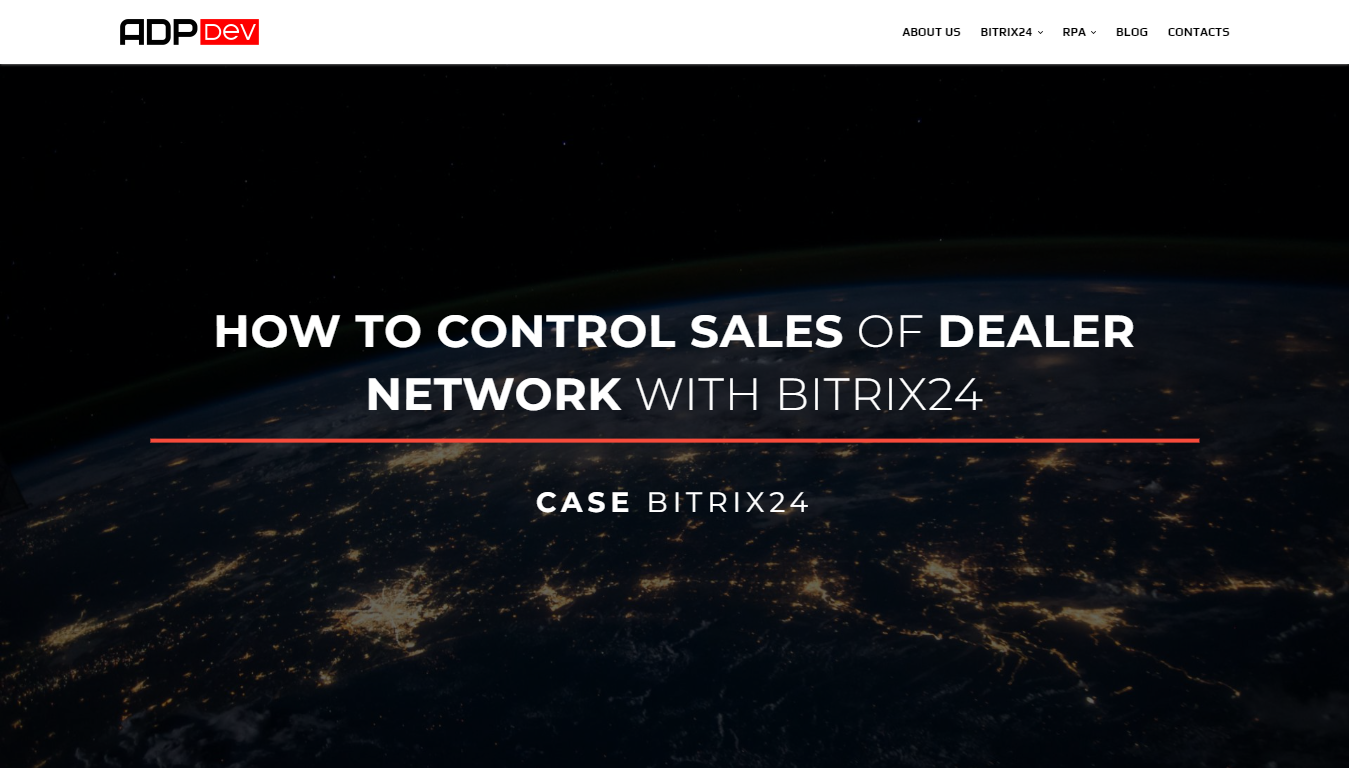 How to control sales of dealer network with bitrix24